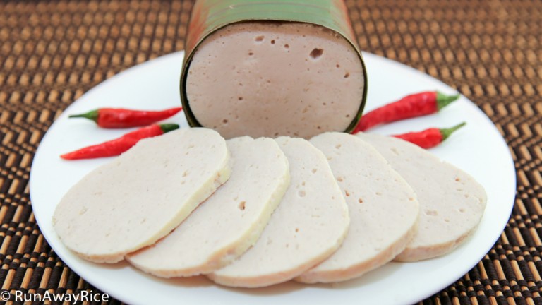 Steamed Pork Roll (Cha Lua / Gio Lua)